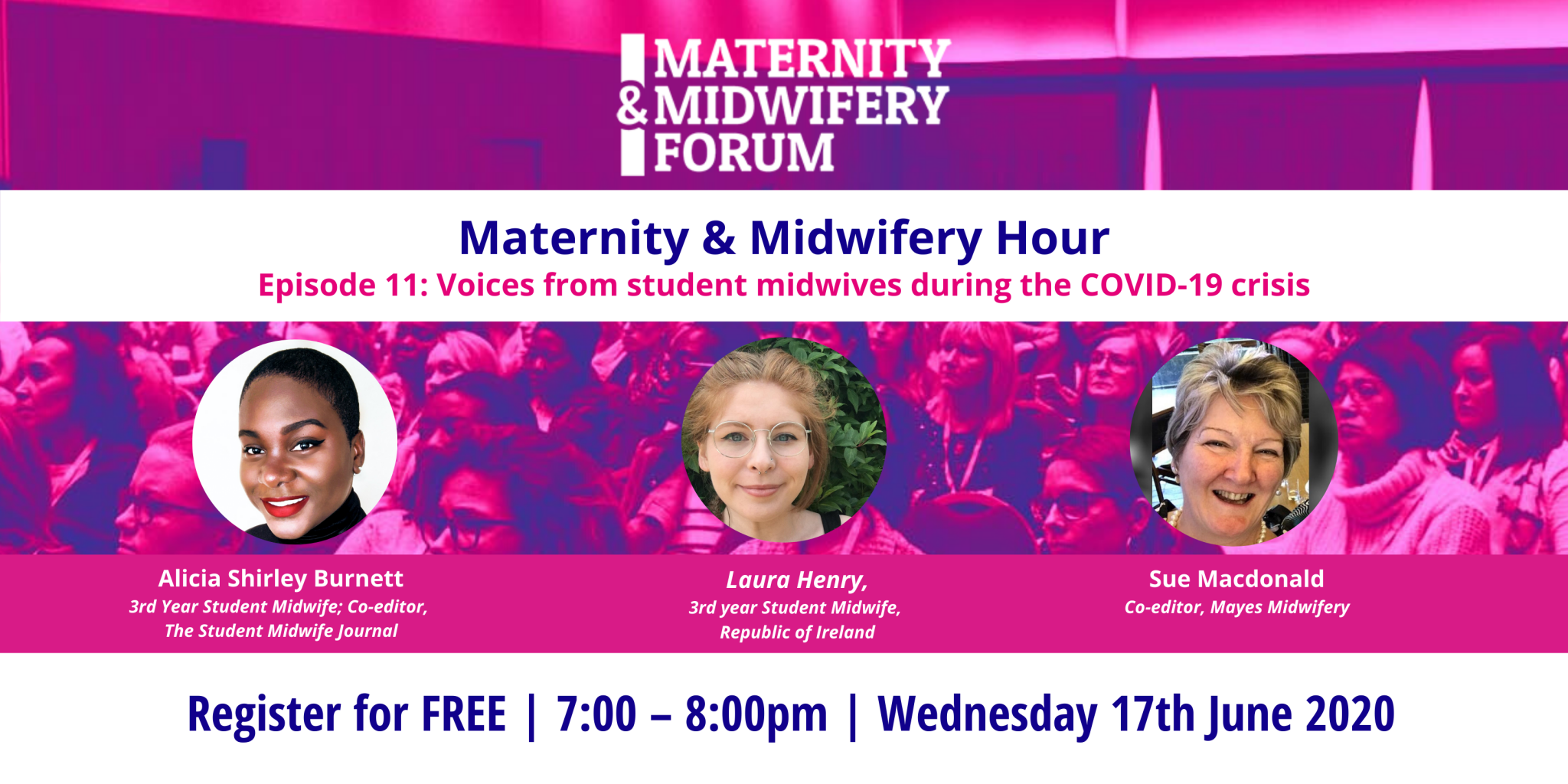 Maternity & Midwifery Hour Episode 11: Voices from student midwives ...
