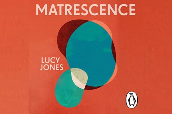 Matrescence: On the Metamorphosis of Pregnancy, Childbirth and ...